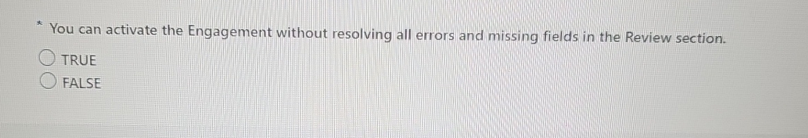 Solved You can activate the Engagement without resolving all | Chegg.com