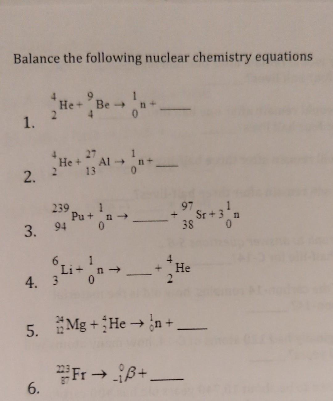 Solved Balance the following nuclear chemistry equations 1. | Chegg.com