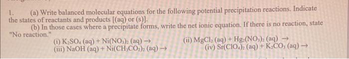 Solved 1. (a) Write balanced molecular equations for the | Chegg.com