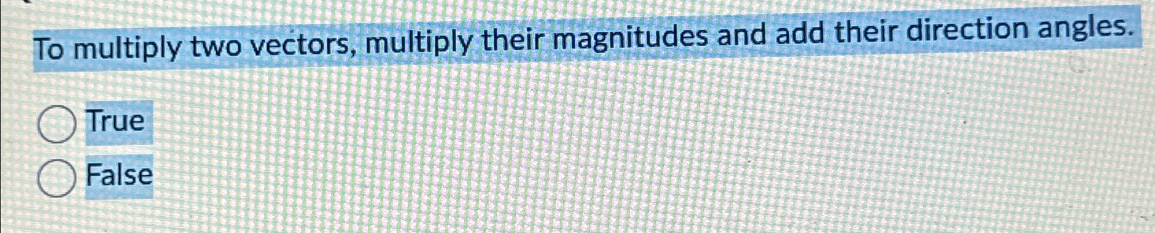 Solved To multiply two vectors, multiply their magnitudes | Chegg.com