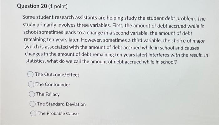 Solved While analyzing a dataset, a researcher makes a stem | Chegg.com