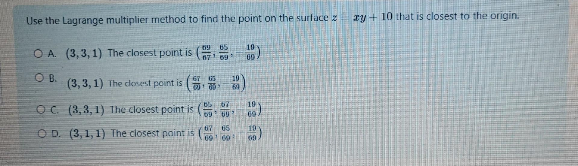 Solved Use the Lagrange multiplier method to find the point | Chegg.com