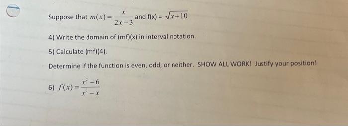 Solved 4) write the domain of (mf)(x) in interval | Chegg.com