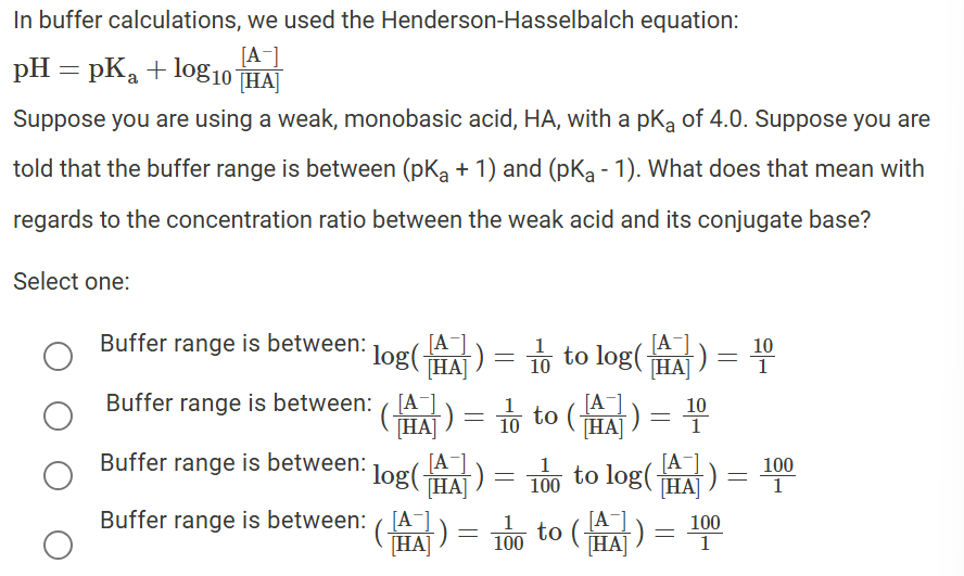 Solved In ﻿buffer calculations, we ﻿used the | Chegg.com