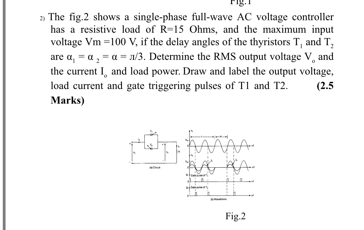 Solved The fig. 2 ﻿shows a single-phase full-wave AC voltage | Chegg.com