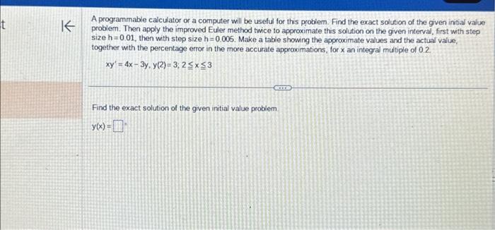 Solved st K Apply the improved Euler method to approximate | Chegg.com