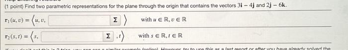 Solved (1 point) Find two parametric representations for the | Chegg.com