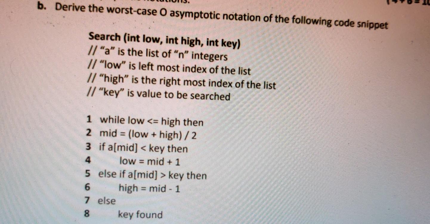 Solved b. Derive the worst-case 0 asymptotic notation of the | Chegg.com