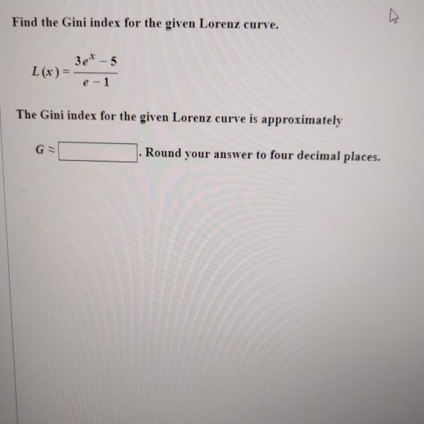 Solved Find the Gini index for the given Lorenz curve. 3 et | Chegg.com