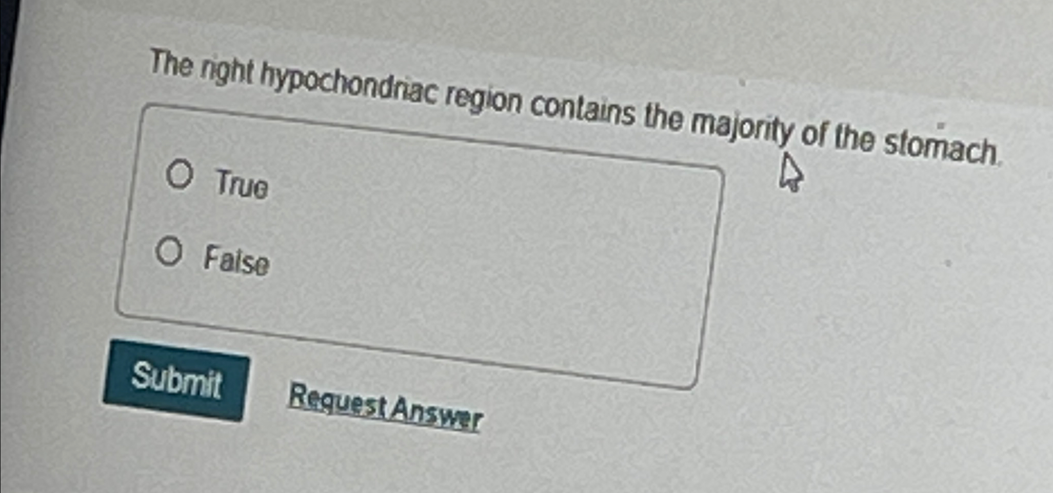 Solved The right hypochondriac region contains the majority | Chegg.com
