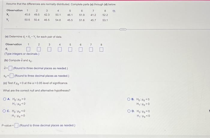 Solved Assume that the differences are normally distributed. | Chegg.com
