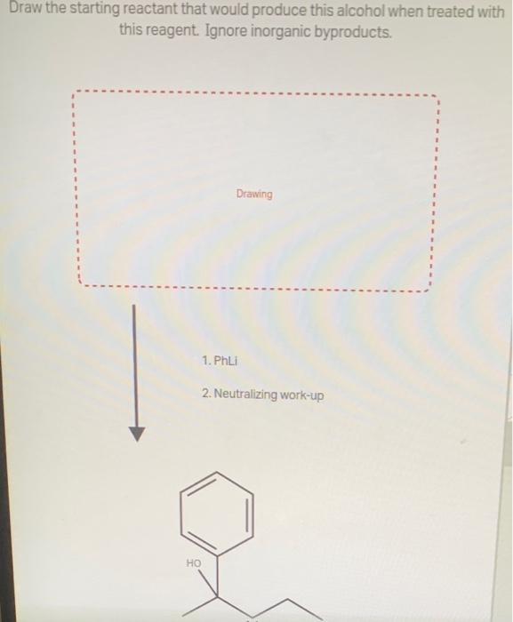 Solved Draw the starting reactant that would produce this | Chegg.com