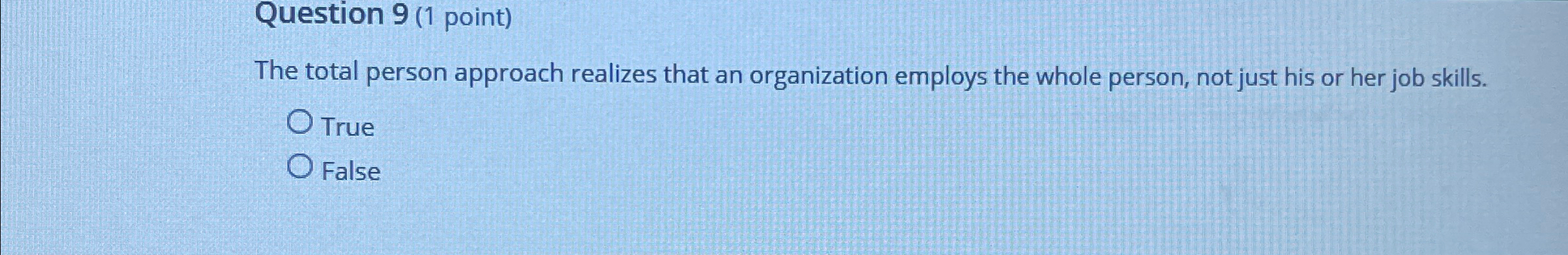 Solved Question 9 (1 ﻿point)The total person approach | Chegg.com