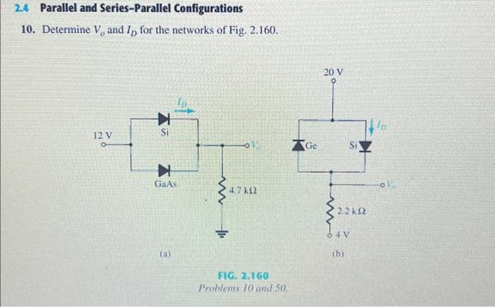 Solved 2.4 Parallel and Series-Parallel Configurations 10. | Chegg.com
