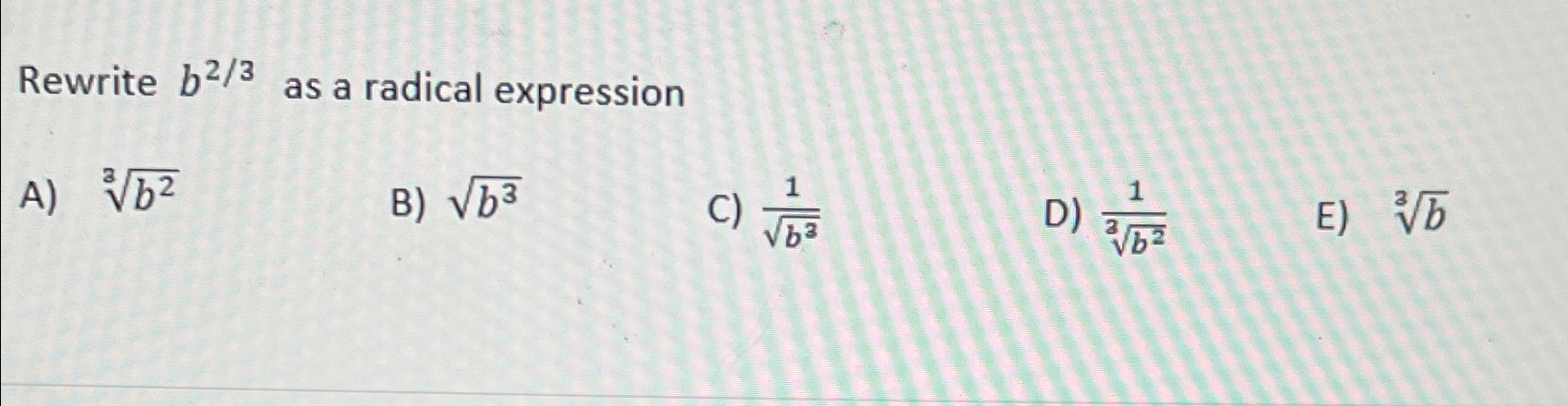 Solved Rewrite b23 ﻿as a radical | Chegg.com