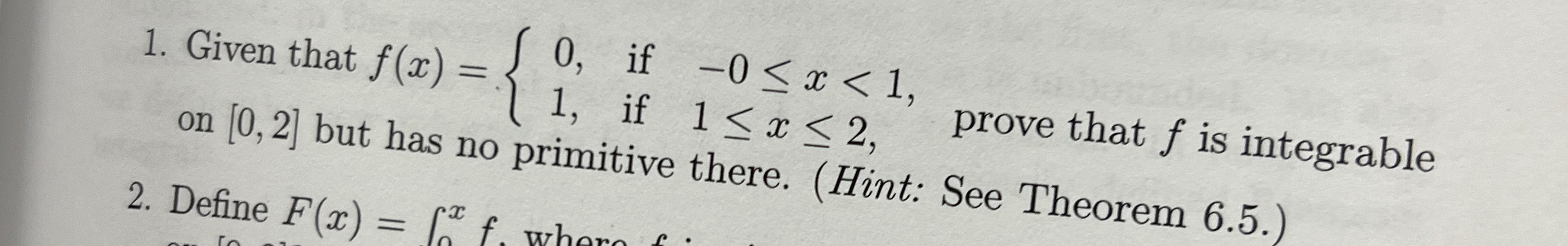 Solved Given that f(x)={0, if -0≤x