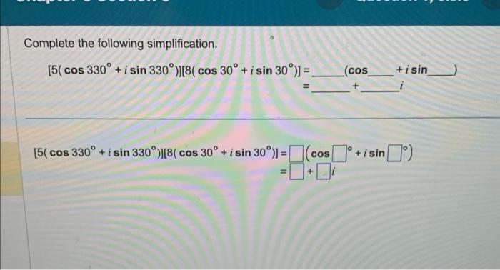 Solved Complete the following simplification. | Chegg.com