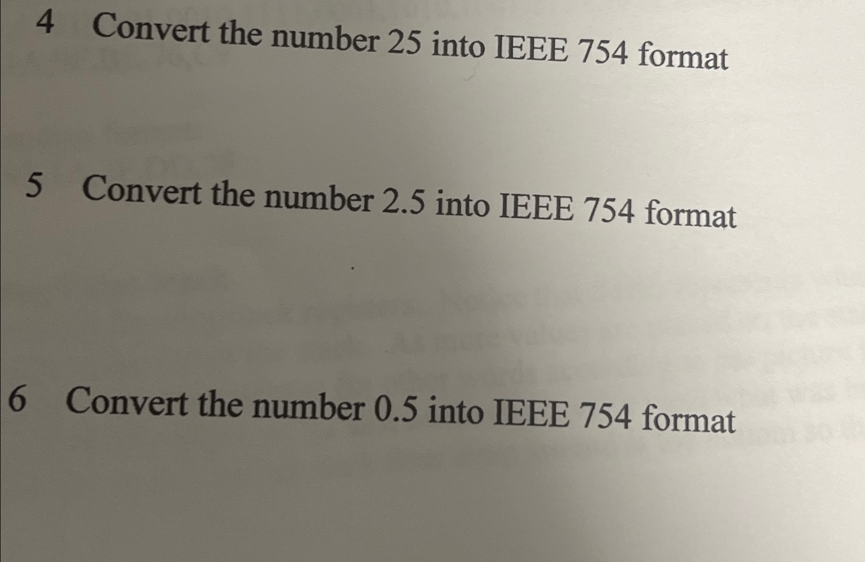 Solved convert number into IEEE 754 ﻿format | Chegg.com