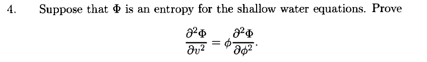 Solved Suppose that Φ ﻿is an entropy for the shallow water | Chegg.com