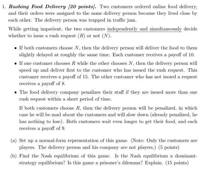Solved Rushing Food Delivery [20 points]. Two customers | Chegg.com