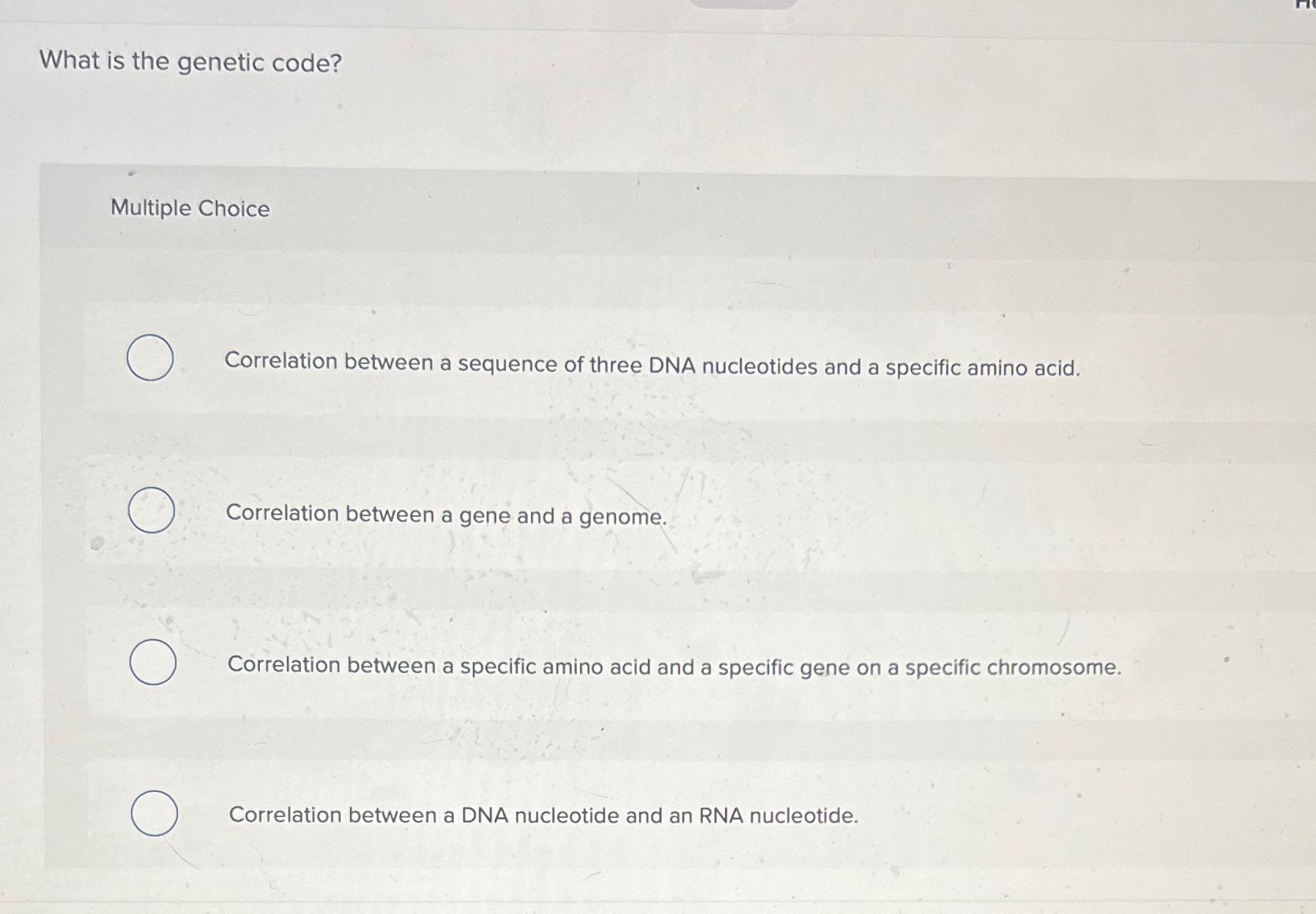 Solved What is the genetic code?Multiple ChoiceCorrelation | Chegg.com