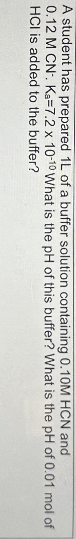 Solved A student has prepared 1 ﻿L of a buffer solution | Chegg.com