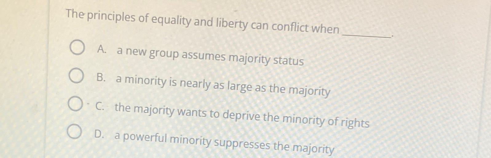 Solved The principles of equality and liberty can conflict | Chegg.com