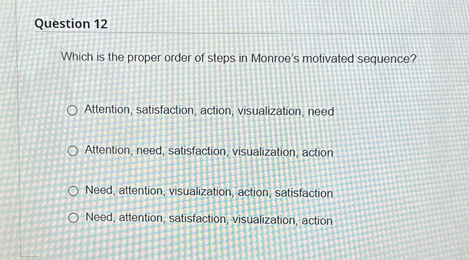 Solved Question 12Which is the proper order of steps in | Chegg.com