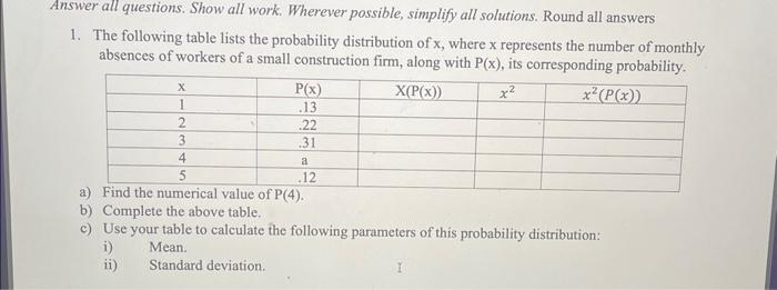 Solved 1. The following table lists the probability | Chegg.com