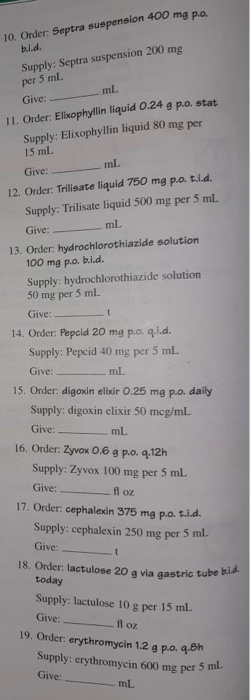 Solved 10. Order: Septra suspension 400 mg po. bid. Supply: | Chegg.com
