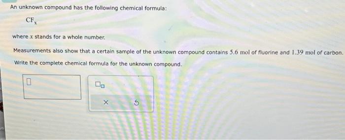 Solved An unknown compound has the following chemical | Chegg.com
