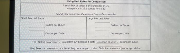 Solved Using Unit Rates for Comparison A small box of cereal | Chegg.com