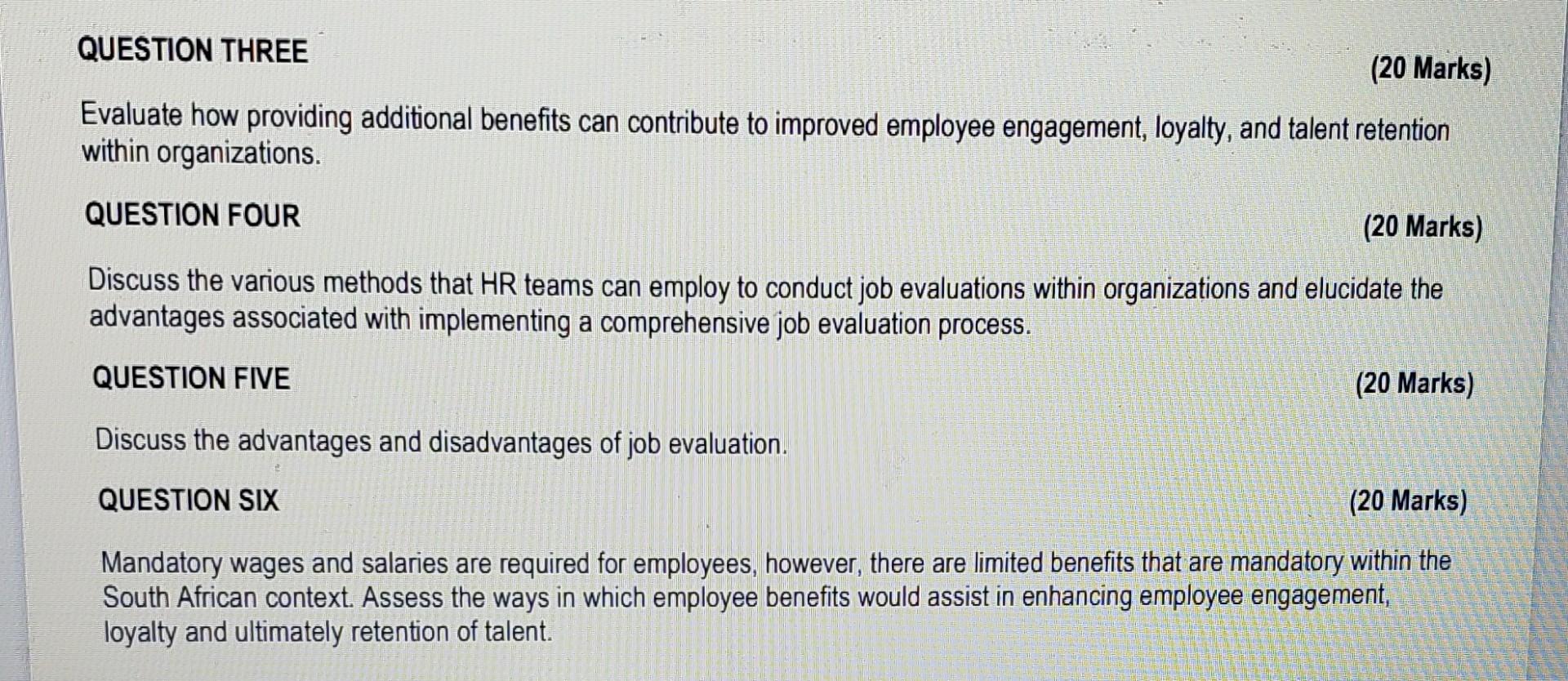 Solved QUESTION THREE (20 Marks) Evaluate how providing | Chegg.com