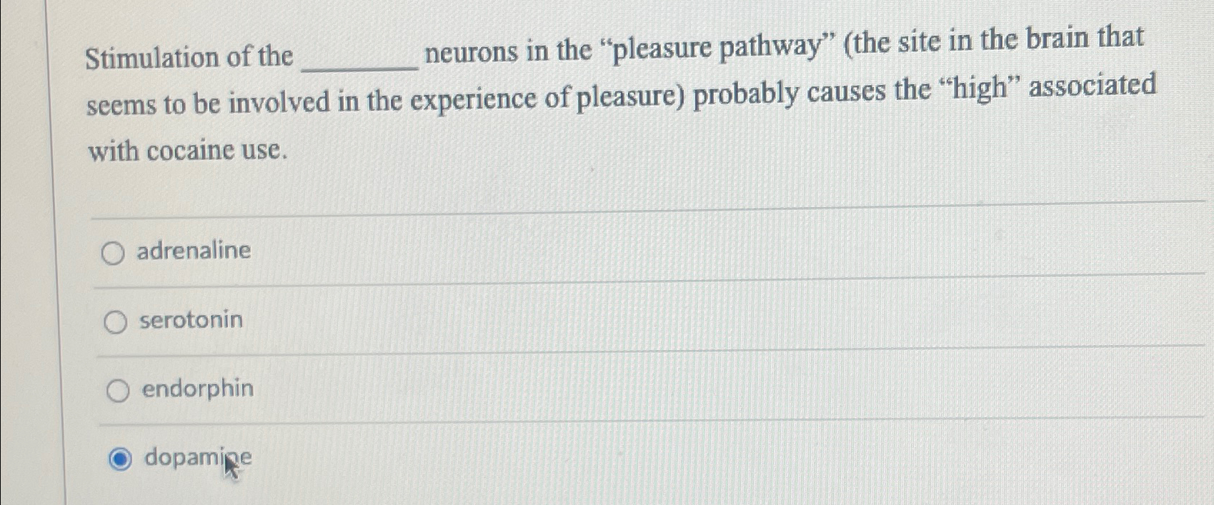 Solved Stimulation of the neurons in the "pleasure pathway" | Chegg.com