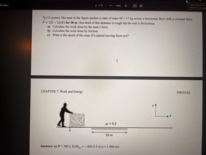 Solved 7) (15 points) The man in the figure pushes a crate | Chegg.com