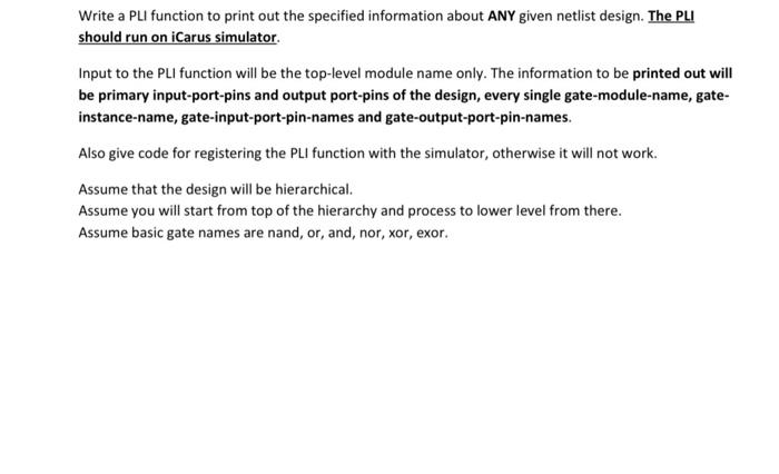 Solved Write a PLI function to print out the specified | Chegg.com