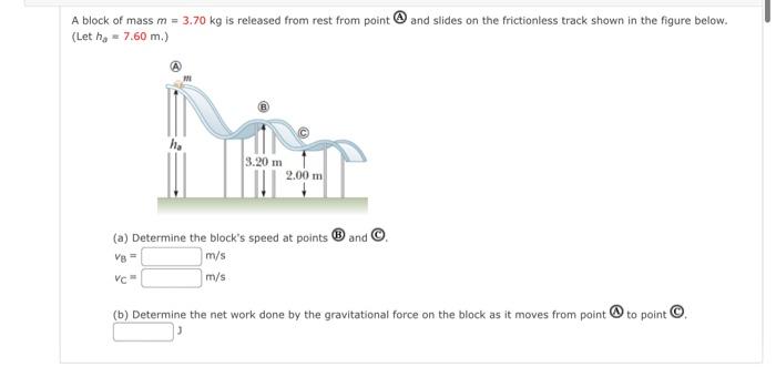 Solved A block of mass m = 3.70 kg is released from rest | Chegg.com