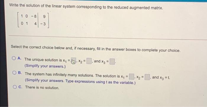 Solved Write the solution of the linear system corresponding | Chegg.com