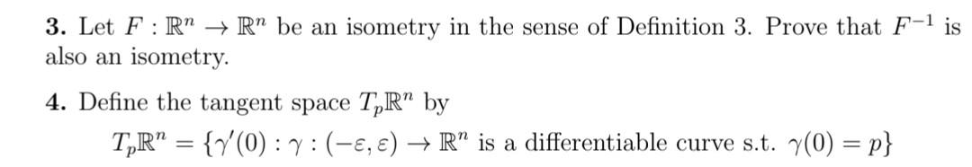 Solved 3. Let F:Rn→Rn be an isometry in the sense of | Chegg.com