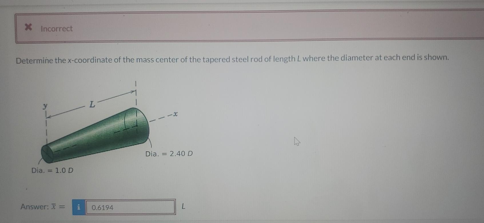 Solved X Incorrect Determine The X Coordinate Of The Mass