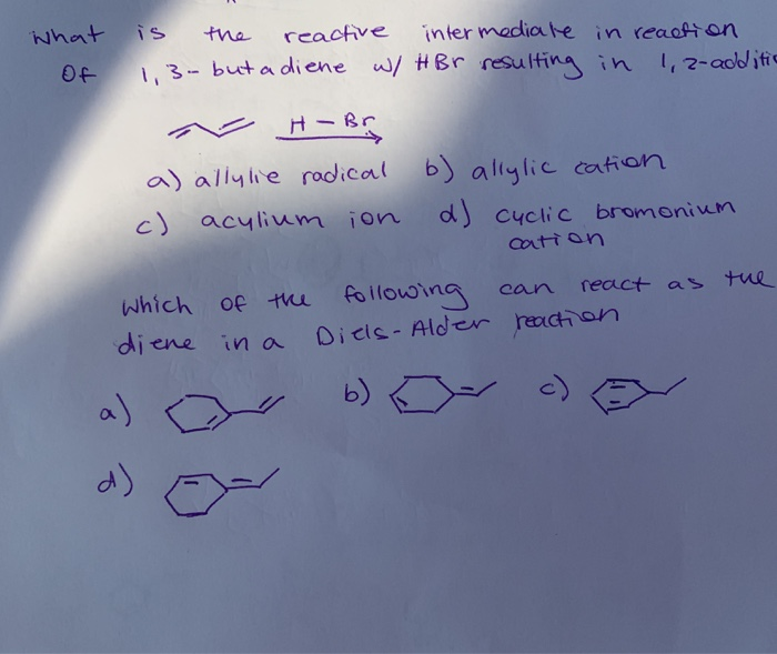 Solved What is the reactive intermediate in reaction 1,3- | Chegg.com