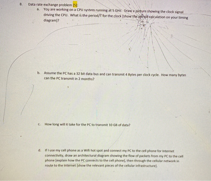 Solved 8. Data rate exchange problem (5): a. You are working | Chegg.com