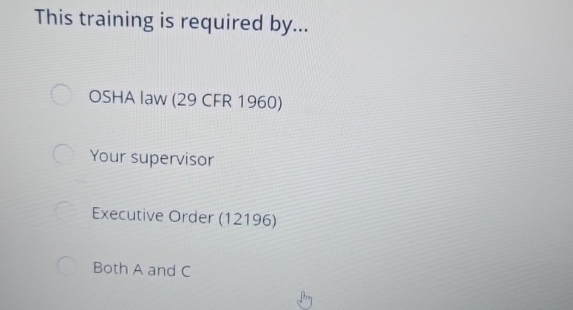 Solved This training is required by...OSHA Iaw (29 ﻿CFR | Chegg.com