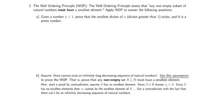 Solved 2. The Well Ordering Principle (WOP): The Well | Chegg.com Solved 2. The Well Ordering Principle (WOP): The Well | Chegg.com
