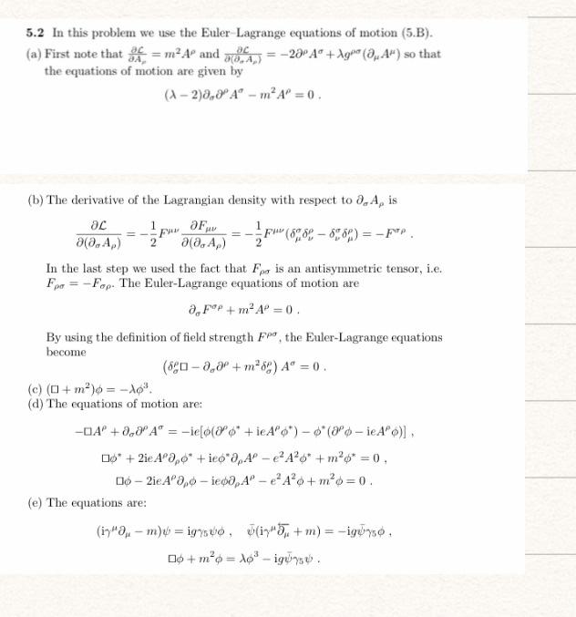 Solved 5 2 Find The Euler Lagrange Equations For The