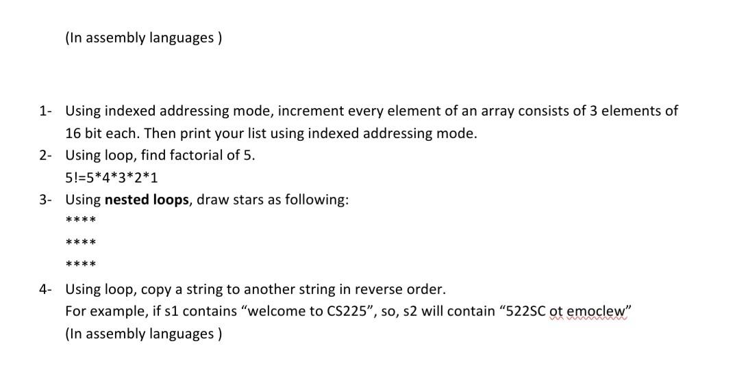 Solved (In assembly languages 1. Using indexed addressing | Chegg.com