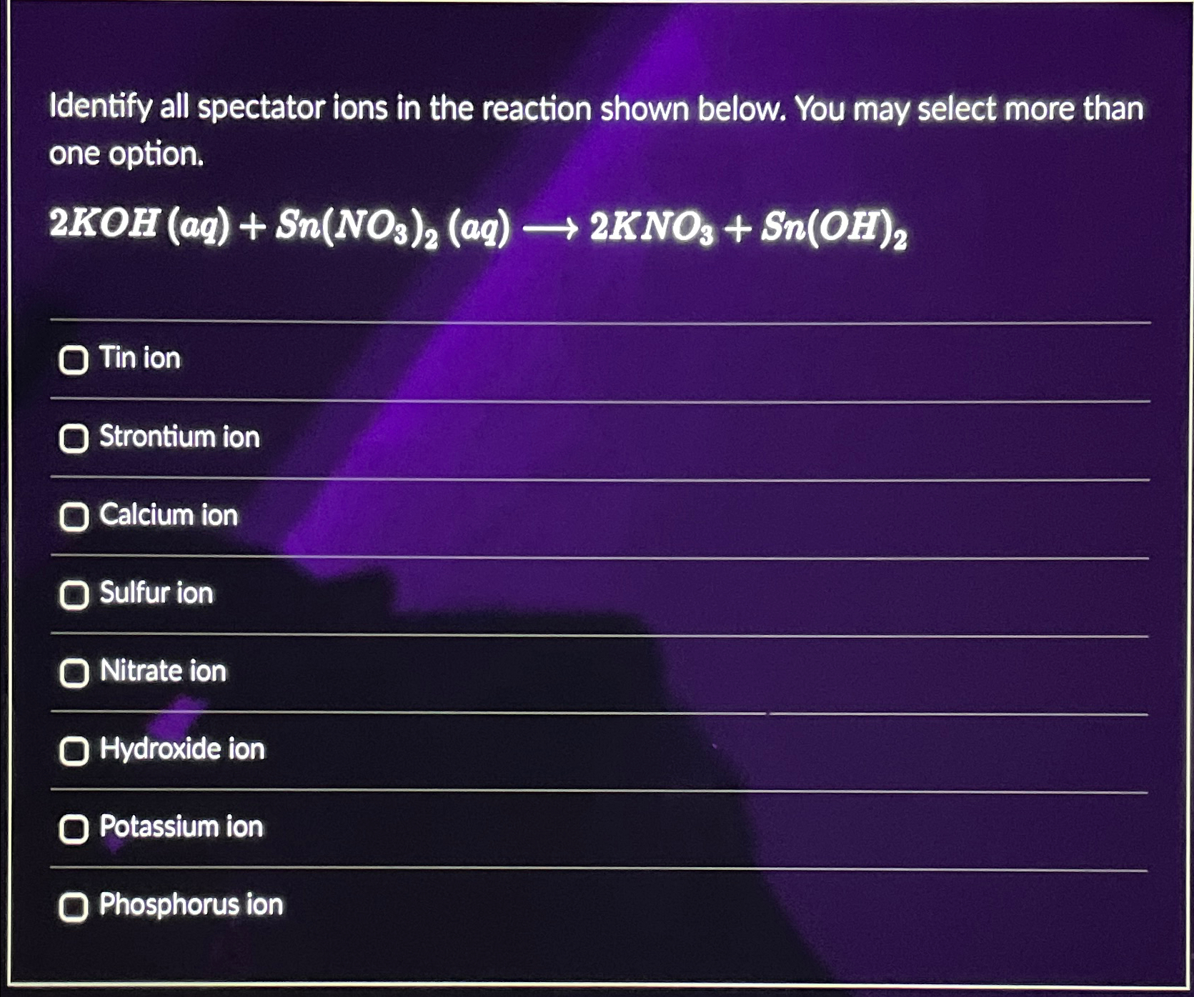 Solved Identify all spectator ions in the reaction shown | Chegg.com