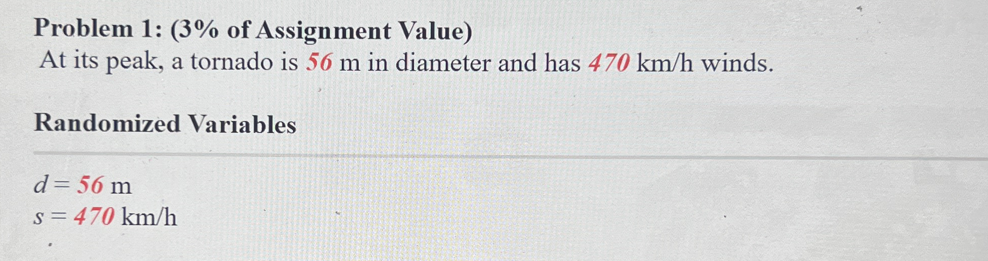 Solved Problem 1: (3% ﻿of Assignment Value)At its peak, a | Chegg.com