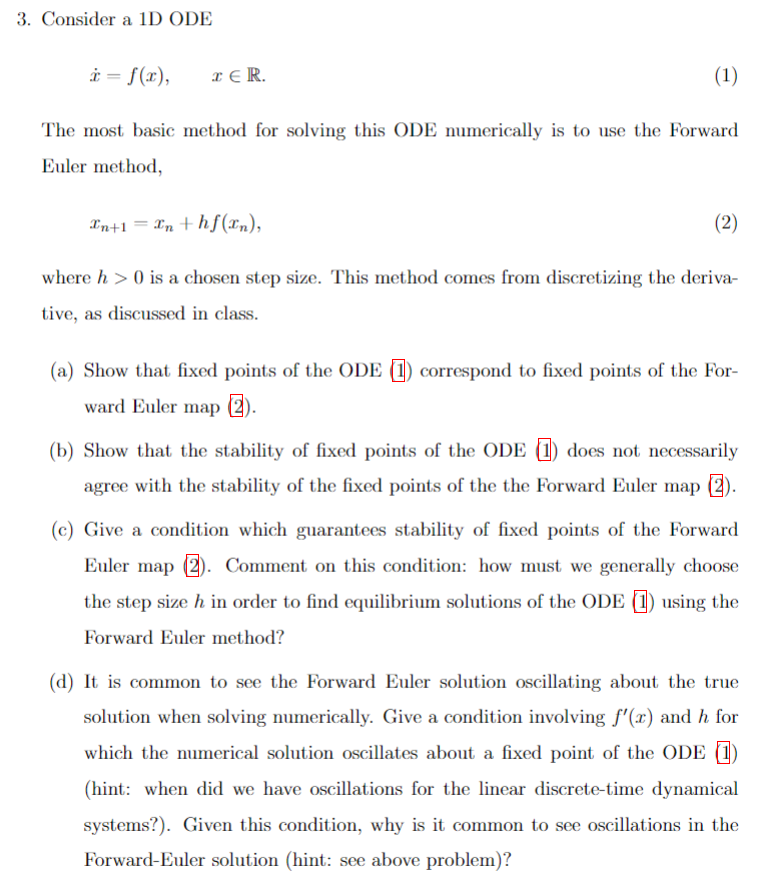 Consider a 1D ODEx˙=f(x),xinR.The most basic method | Chegg.com