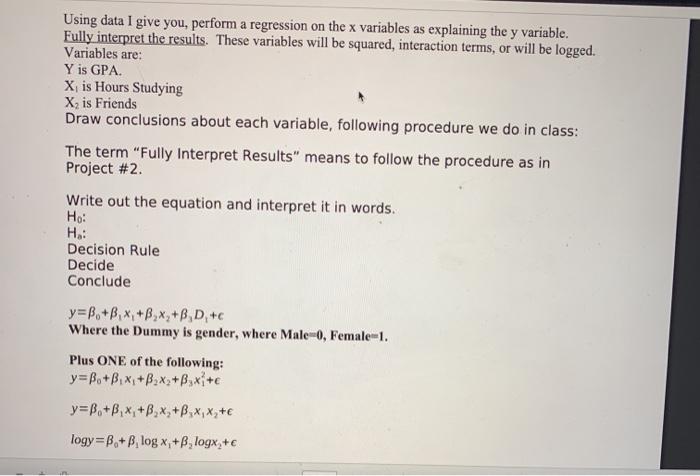 Solved Using data I give you, perform a regression on the x | Chegg.com